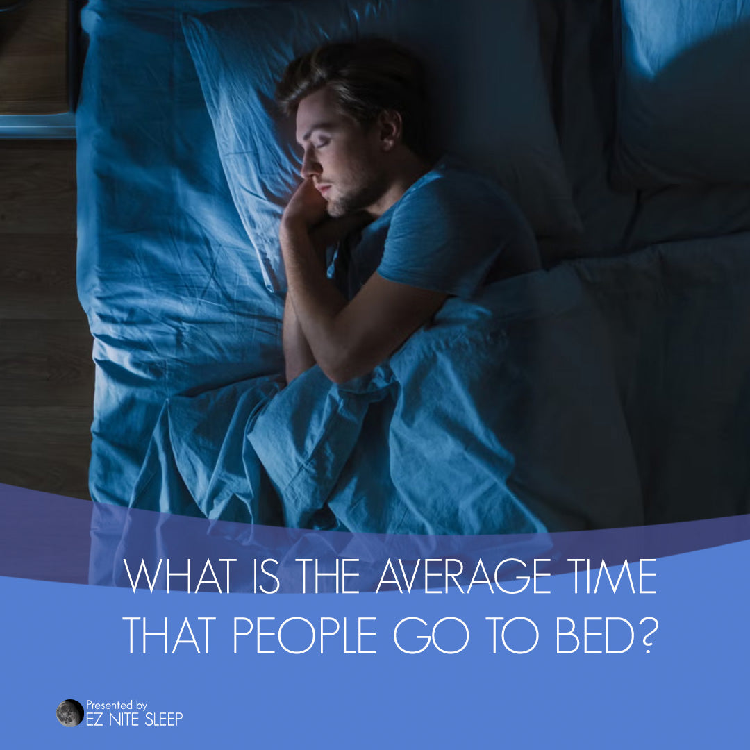 What Is the Average Time People Go to Bed? Insights on Sleep Habits Ar ...