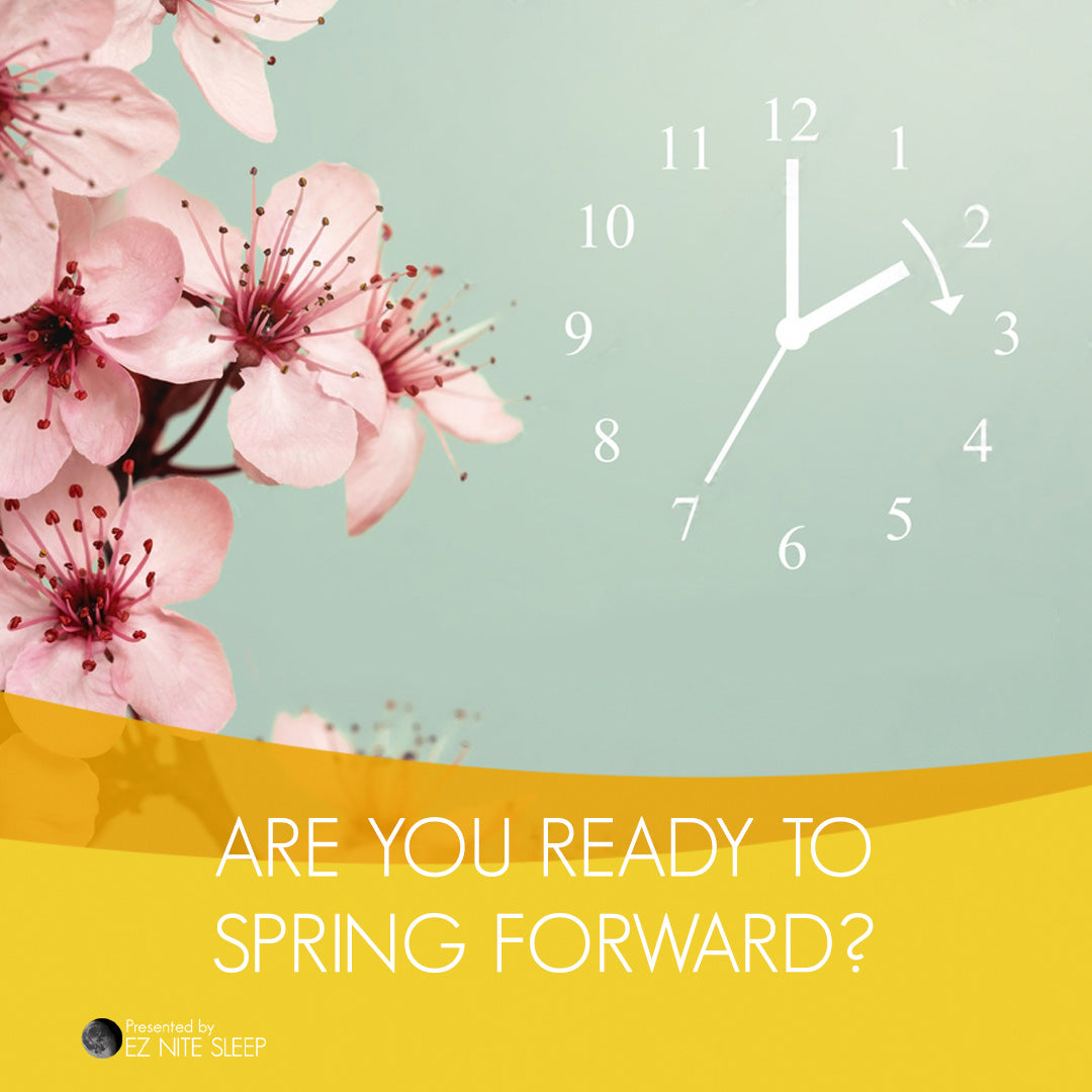 Spring Forward: Tips for Consistent Sleep as Daylight Saving Time Appr ...