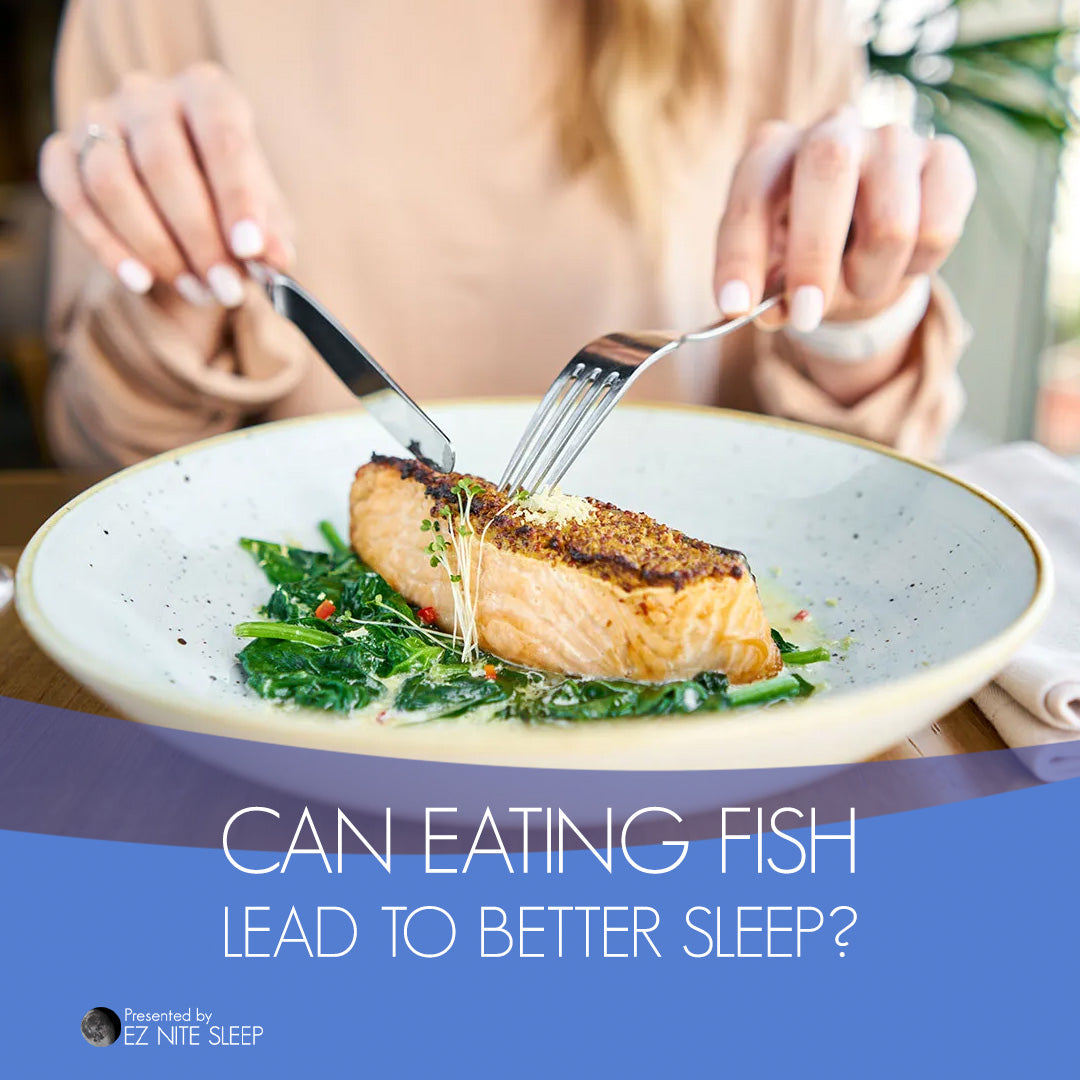 How Eating Fish Can Improve Your Sleep: The Science Behind It – EZ Nite ...